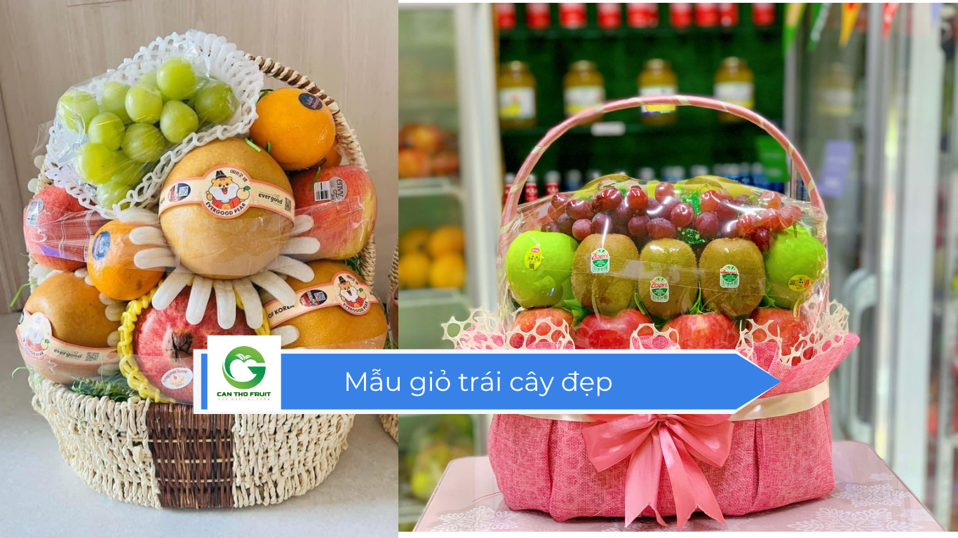 Mẫu giỏ trái cây đẹp - HOA QUẢ CẦN THƠ